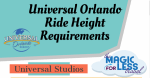 Universal Ride Height Requirements At The Universal Orlando Resort