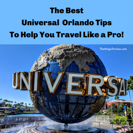 The Best Universal Orlando Tips To Help You Travel Like a Pro
